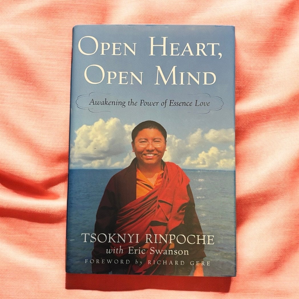 Open Heart, Open Mind: Awakening the Power of Essence Love | Buddha For ...